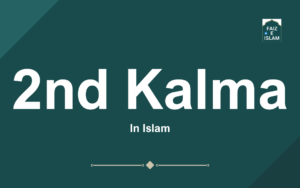 2nd Kalma Shahadat in Arabic, English, Urdu and Transliteration ...